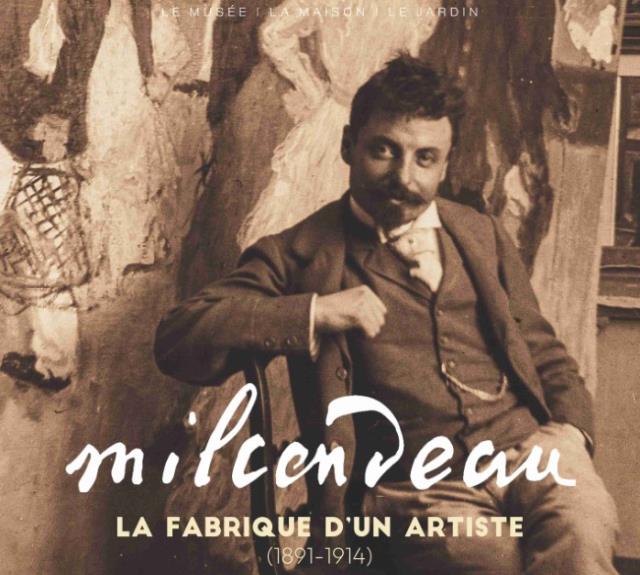 Exposition - Milcendeau, La fabrique d’un artiste | SOULLANS