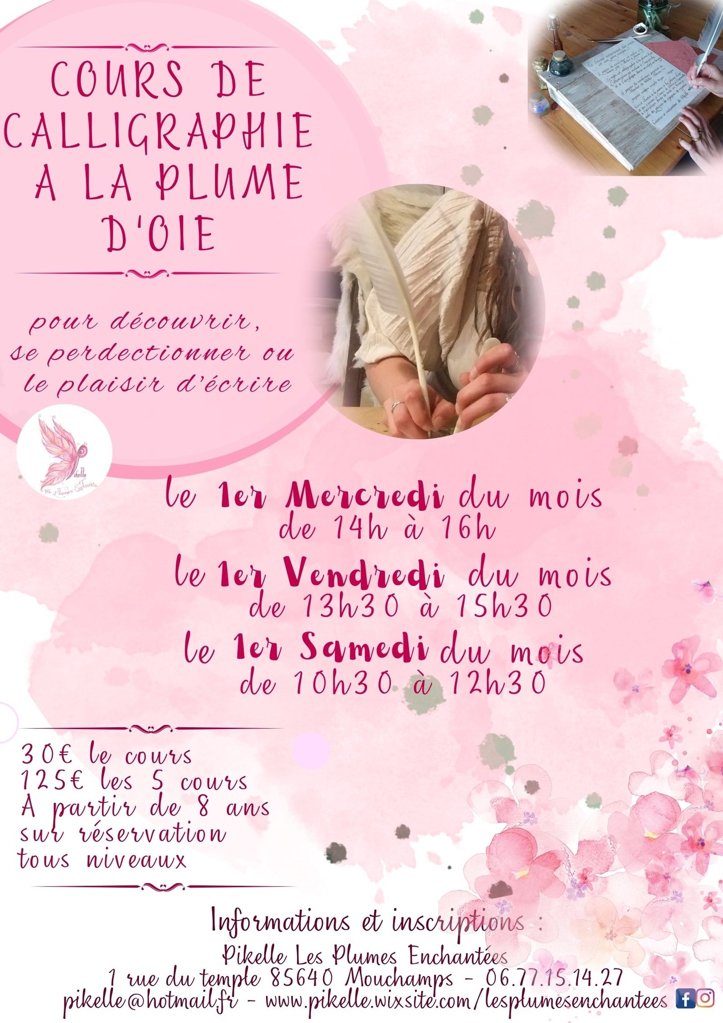 COURS DE CALLIGRAPHIE À LA PLUME D’OIE - MOUCHAMPS | MOUCHAMPS